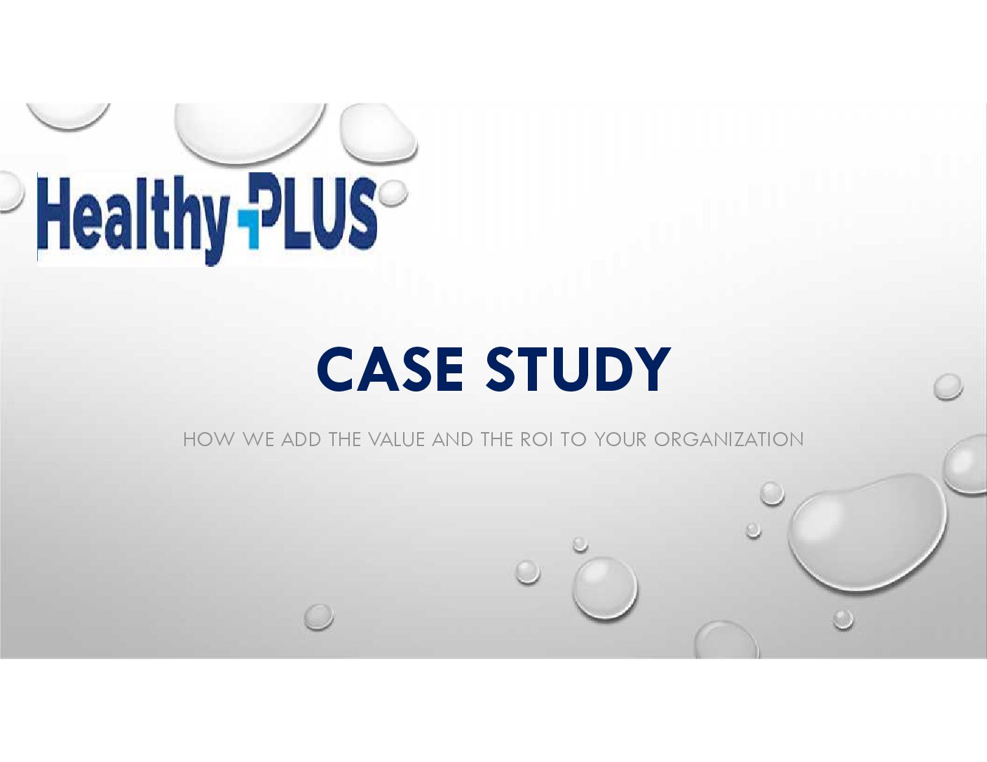Healthy Plus Case study | VBCExhibitHall Library
