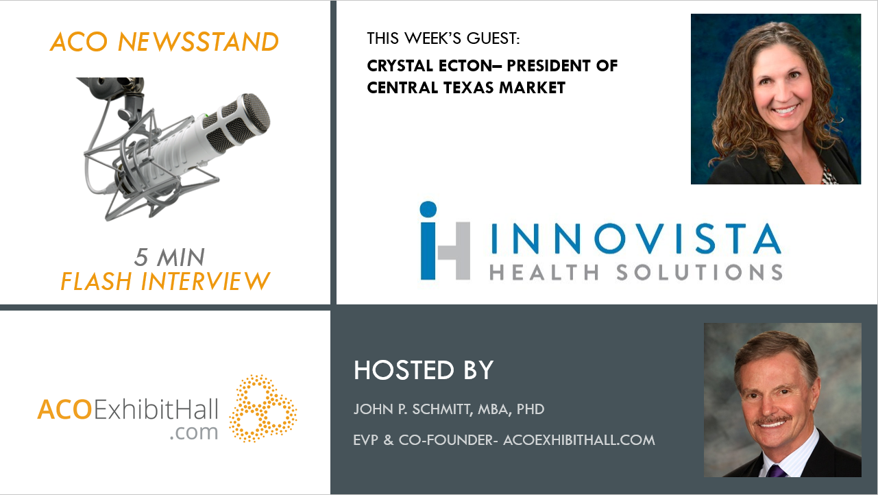 FLASH INTERVIEW — Innovista Health Solutions | VBCExhibitHall Library