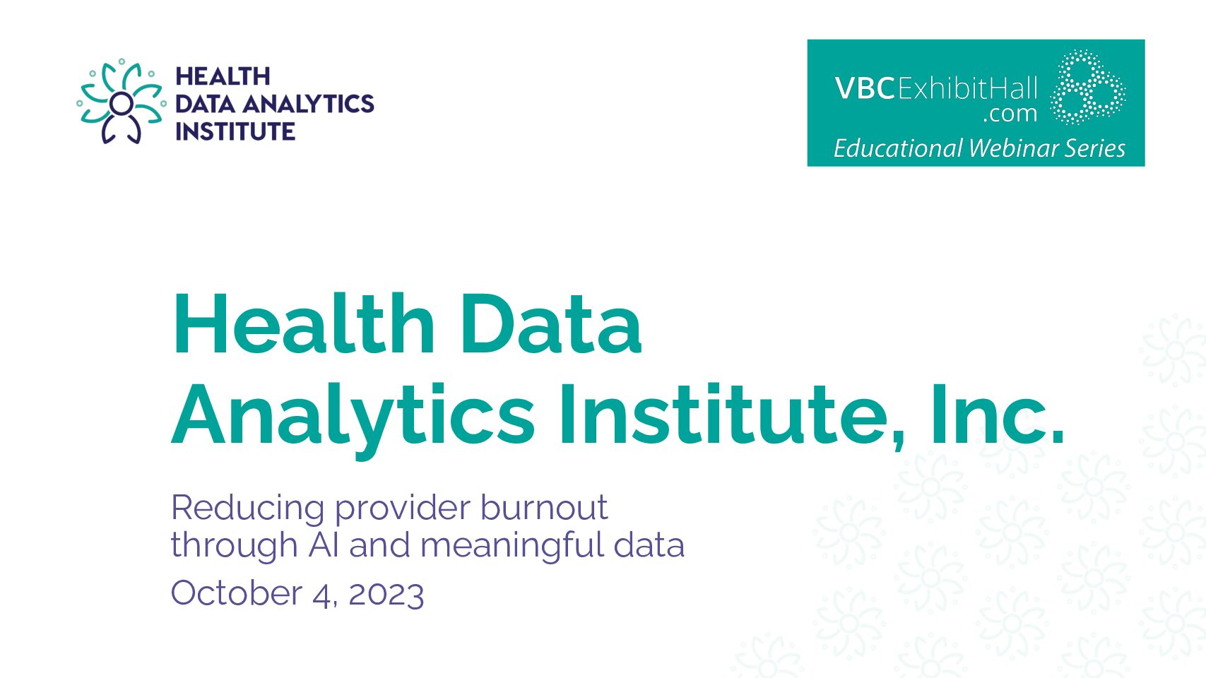 Oct. 4 webinar VBC, HDAI | VBCExhibitHall Library