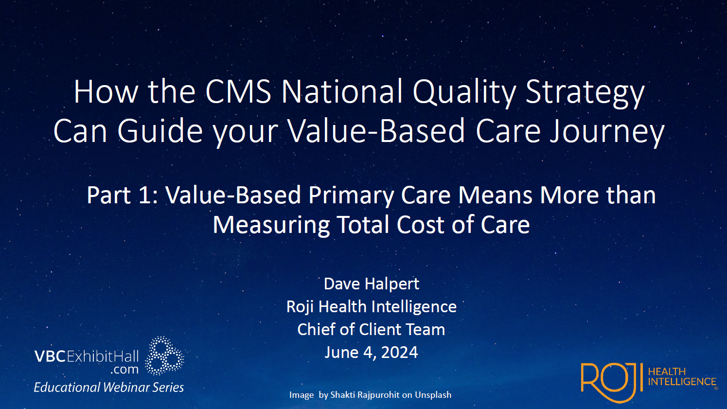 RECORDED WEBINAR: How the CMS National Quality Strategy Can Guide You ...